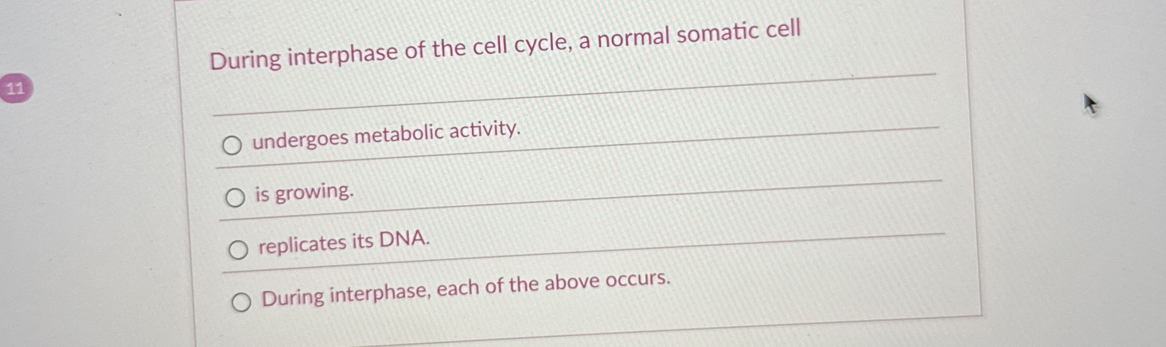 Solved During interphase of the cell cycle, a normal somatic | Chegg.com