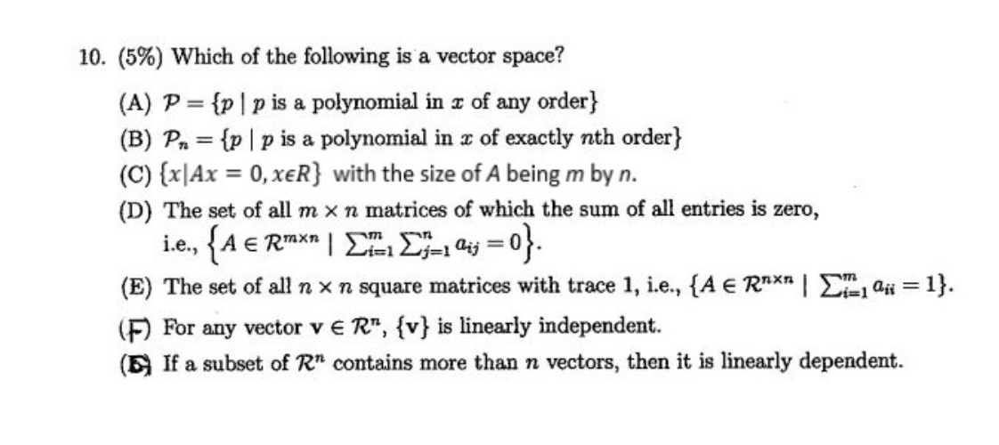Solved (5%) ﻿Which of the following is a vector space? | Chegg.com