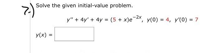 Solved Solve the given initial-value problem. | Chegg.com
