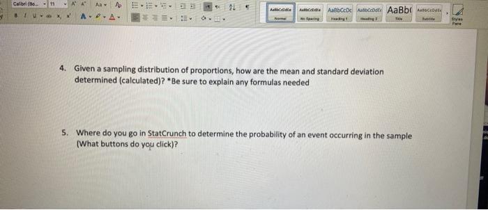 [Solved]: 4. Given a sampling distribution of proportions,