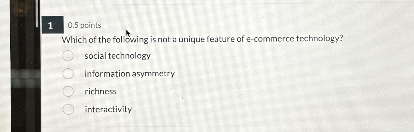 Solved 10.5 ﻿pointsWhich of the following is not a unique | Chegg.com