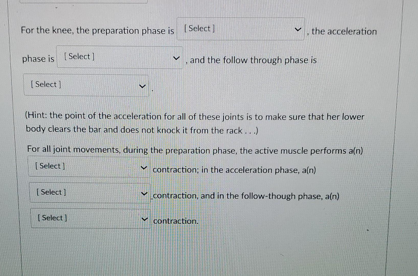 Solved This is a description of the joint movement phases | Chegg.com