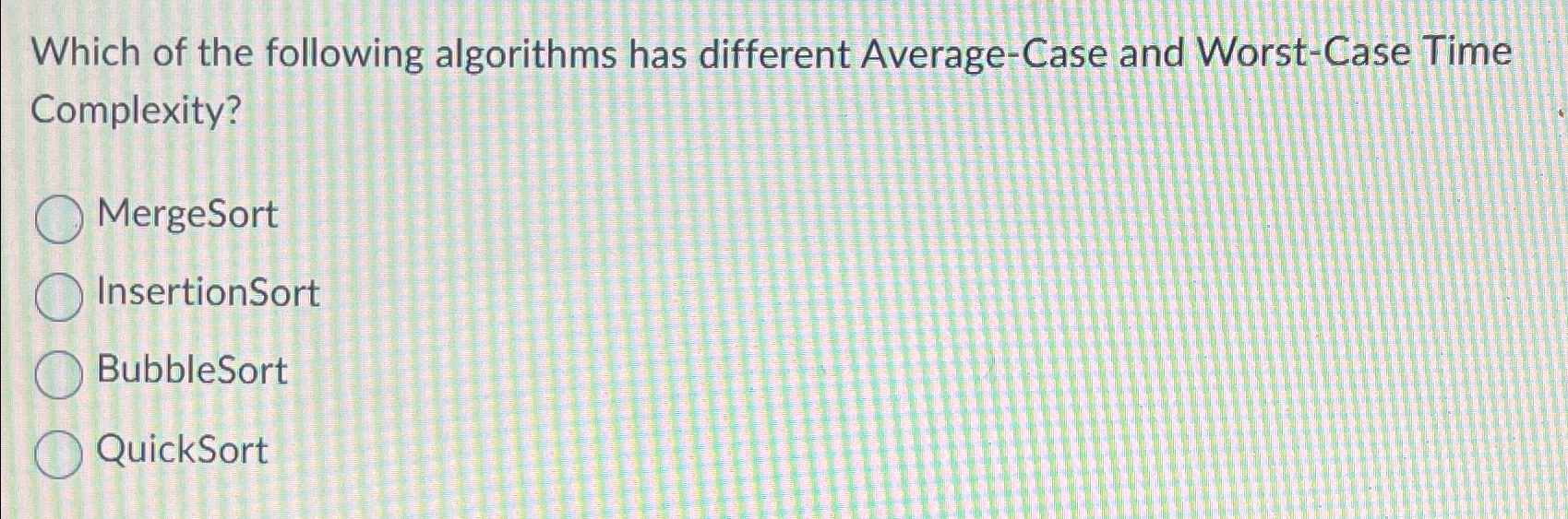 Solved Which of the following algorithms has different | Chegg.com