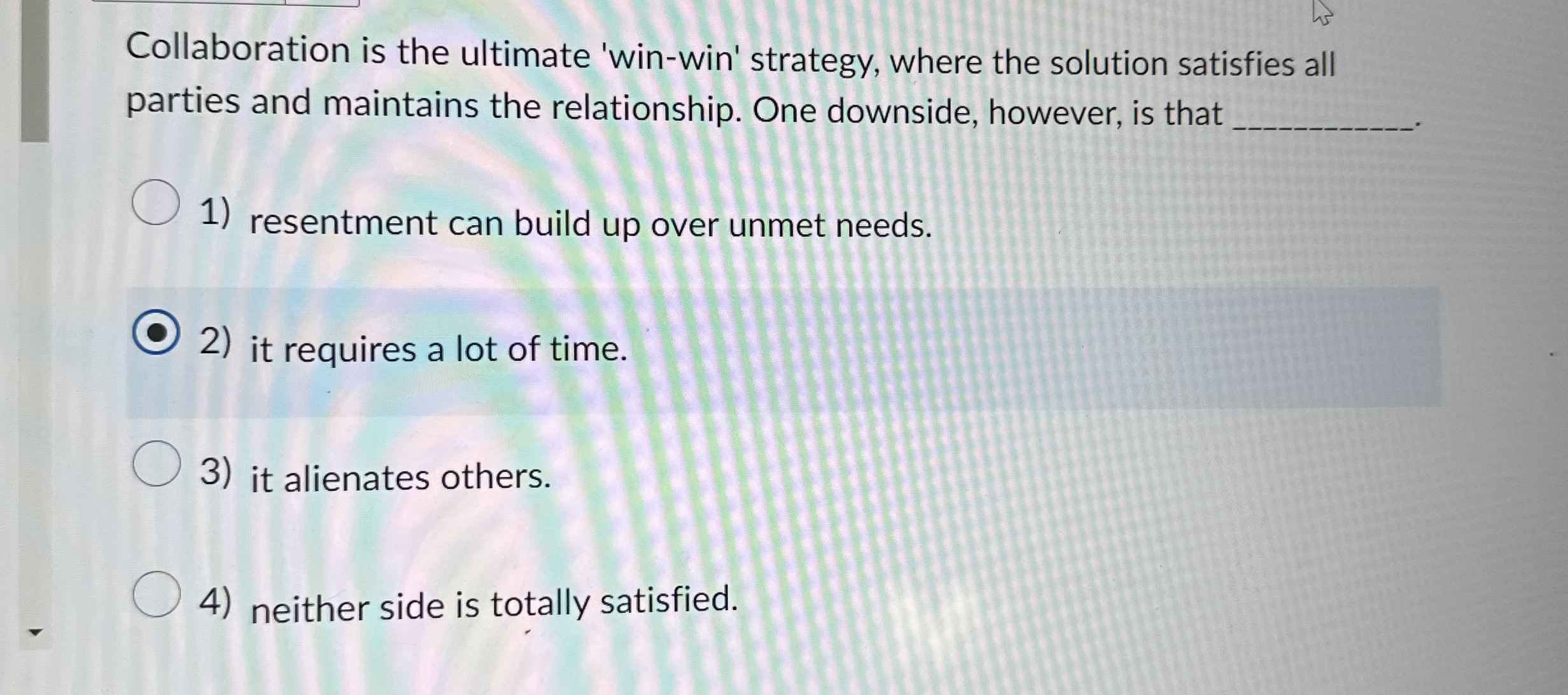 Solved Collaboration is the ultimate 'win-win' strategy, | Chegg.com