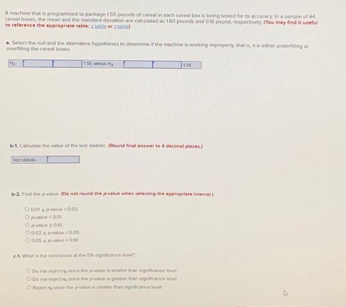 Solved A machine that is programmed to package 155 pounds of | Chegg.com