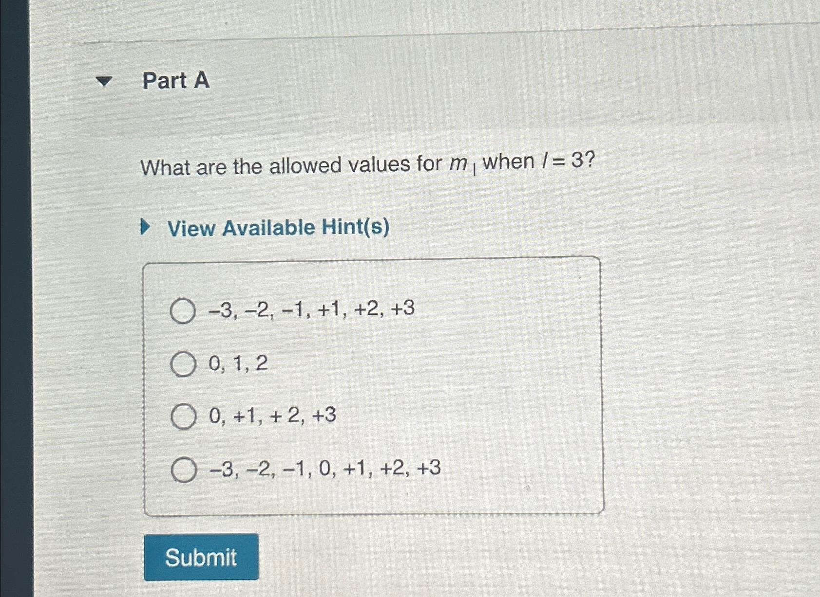 Solved Part AWhat are the allowed values for m1 ﻿when | Chegg.com
