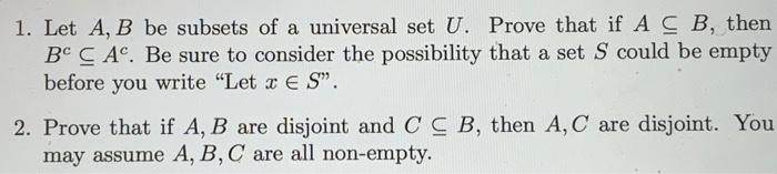 Solved 1. Let A,B be subsets of a universal set U. Prove | Chegg.com