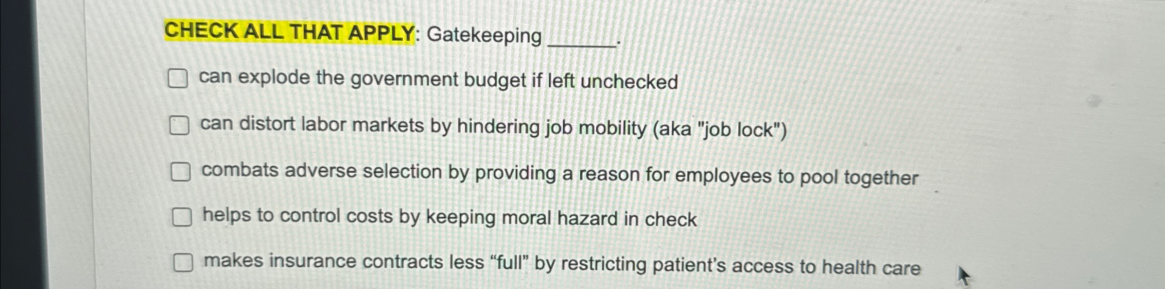 Solved CHECK ALL THAT APPLY: GatekeepingA.Can explode the | Chegg.com