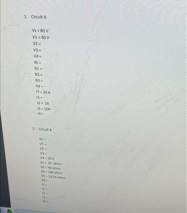 1. Circuit A VS=80 VV1=40 V V2=V3=V4=Rt=R1=R2=R3=R4=1 | Chegg.com