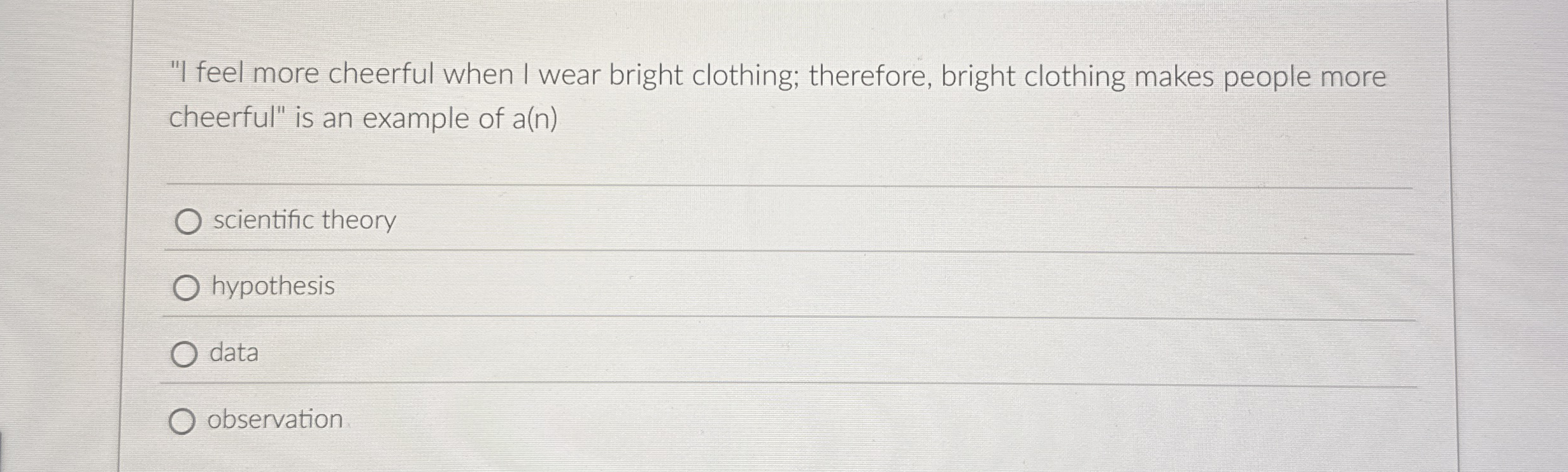 "I feel more cheerful when I wear bright clothing; | Chegg.com
