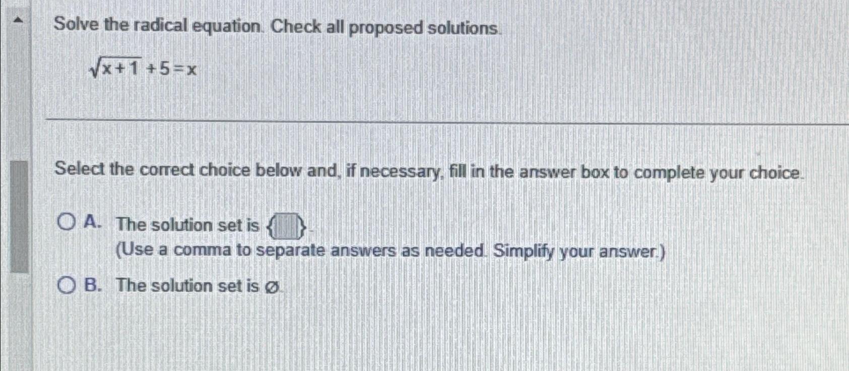 Solved Solve the radical equation. Check all proposed | Chegg.com