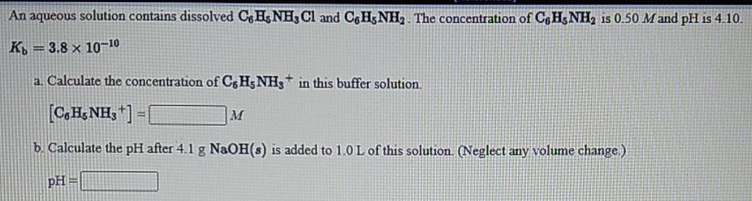 Solved An aqueous solution contains dissolved C. H. NH,Cl | Chegg.com