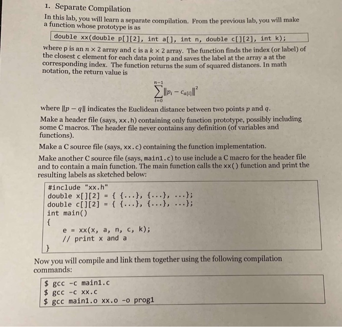 1. Separate Compilation In this lab, you will learn a | Chegg.com