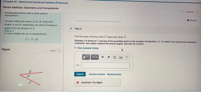 Solved Part BFind C, the length of C⃗ , the sum of A⃗ and | Chegg.com