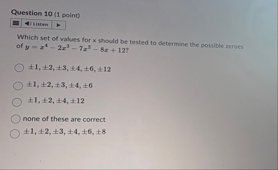 Solved Question 10 (1 ﻿point)ListenWhich set of values for x | Chegg.com
