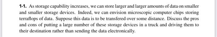 1-1. As storage capability increases, we can store | Chegg.com