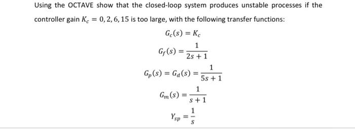 Solved Consider the following standard block diagram of a | Chegg.com