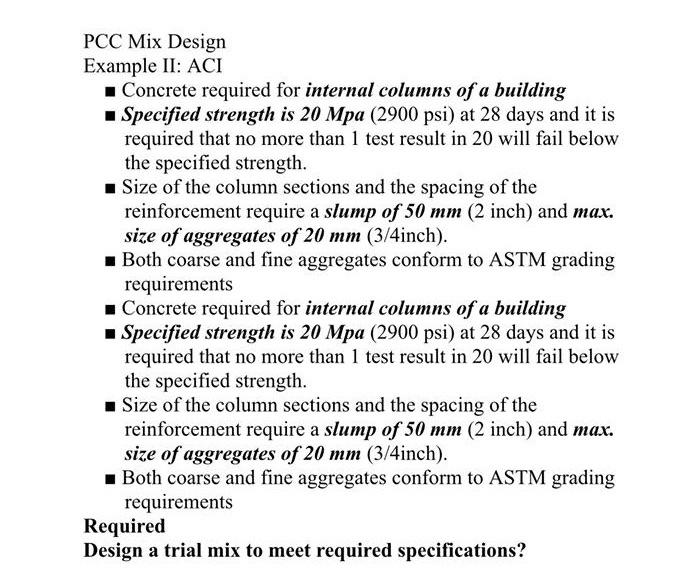 PCC Mix Design Example II: ACI Concrete required for | Chegg.com