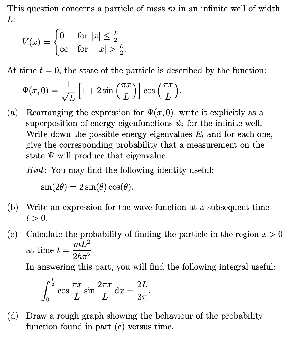 Solved This question concerns a particle of mass m ﻿in an | Chegg.com