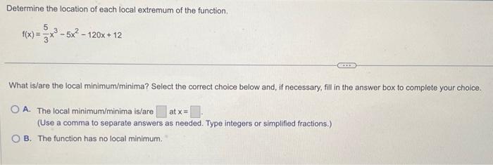 Solved Determine the location of each local extremum of the | Chegg.com