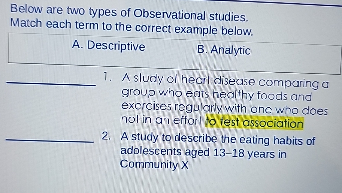 Solved Below are two types of Observational studies. Match | Chegg.com