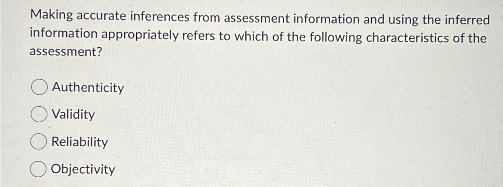 Solved Making accurate inferences from assessment | Chegg.com