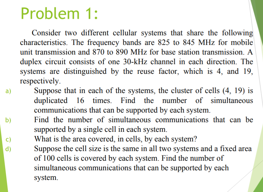 Solved Consider two different cellular systems that share | Chegg.com