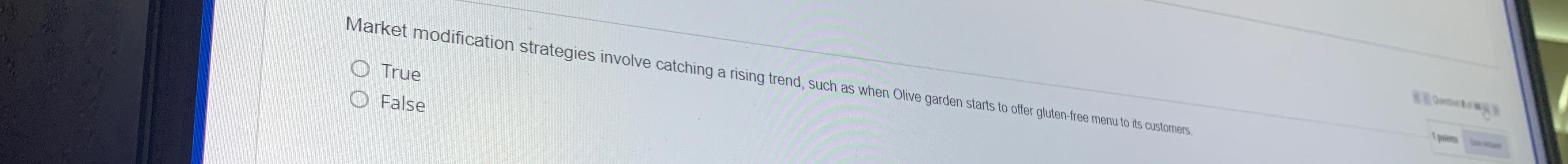 Solved Market modification strategies involve catching a | Chegg.com