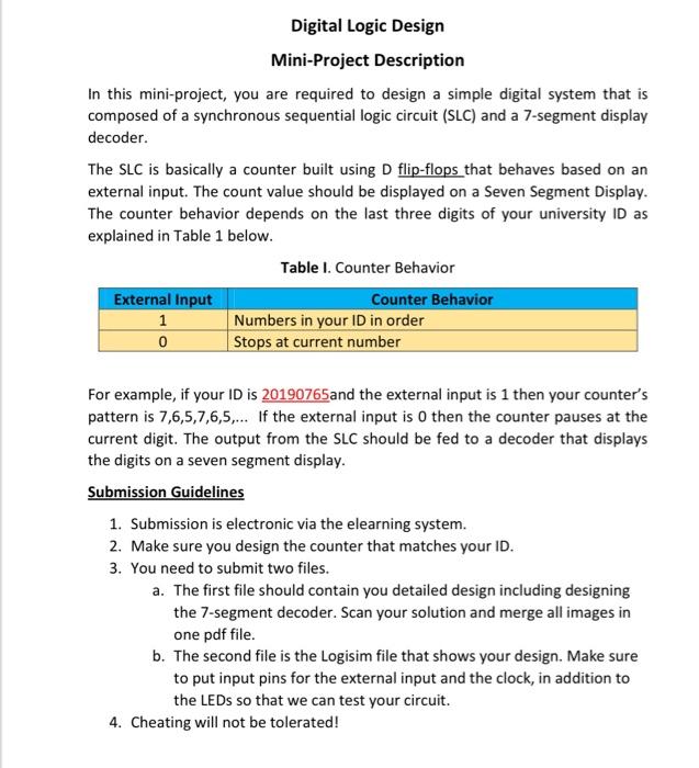 Solved Digital Logic Design Mini-Project Description In this | Chegg.com