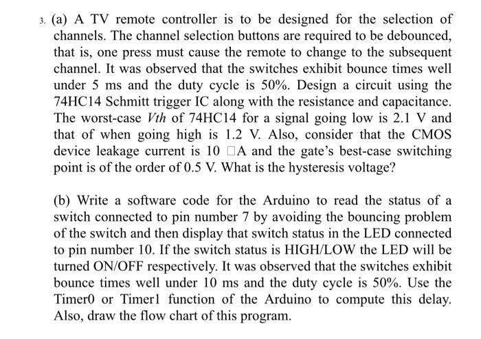 Solved 3. (a) A TV remote controller is to be designed for | Chegg.com