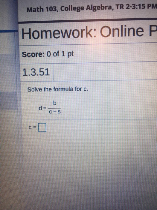 Solved Math 103, College Algebra, TR 2-3:15 PM Homework: | Chegg.com