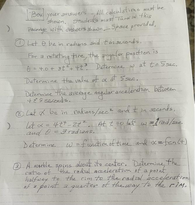 Solved - Box your answers - All calculations nust be shown. | Chegg.com