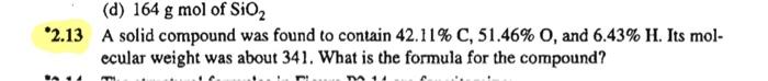 Solved •2.13 A solid compound was found to contain | Chegg.com