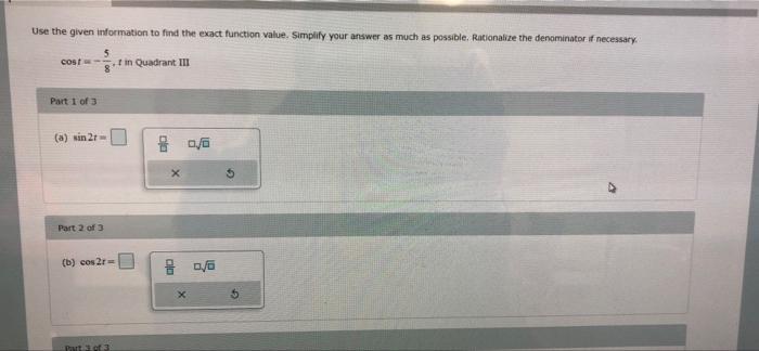 Solved Use the given information to find the exact function | Chegg.com
