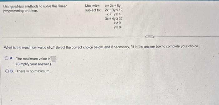 Use graphical methods to solve this linear | Chegg.com