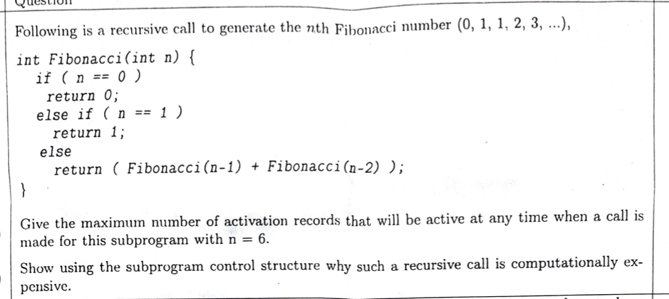 Solved Following is a recursive call to generate the nth | Chegg.com