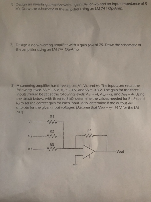 Solved 1) Design an inverting amplifier with a gain (Ay) of | Chegg.com