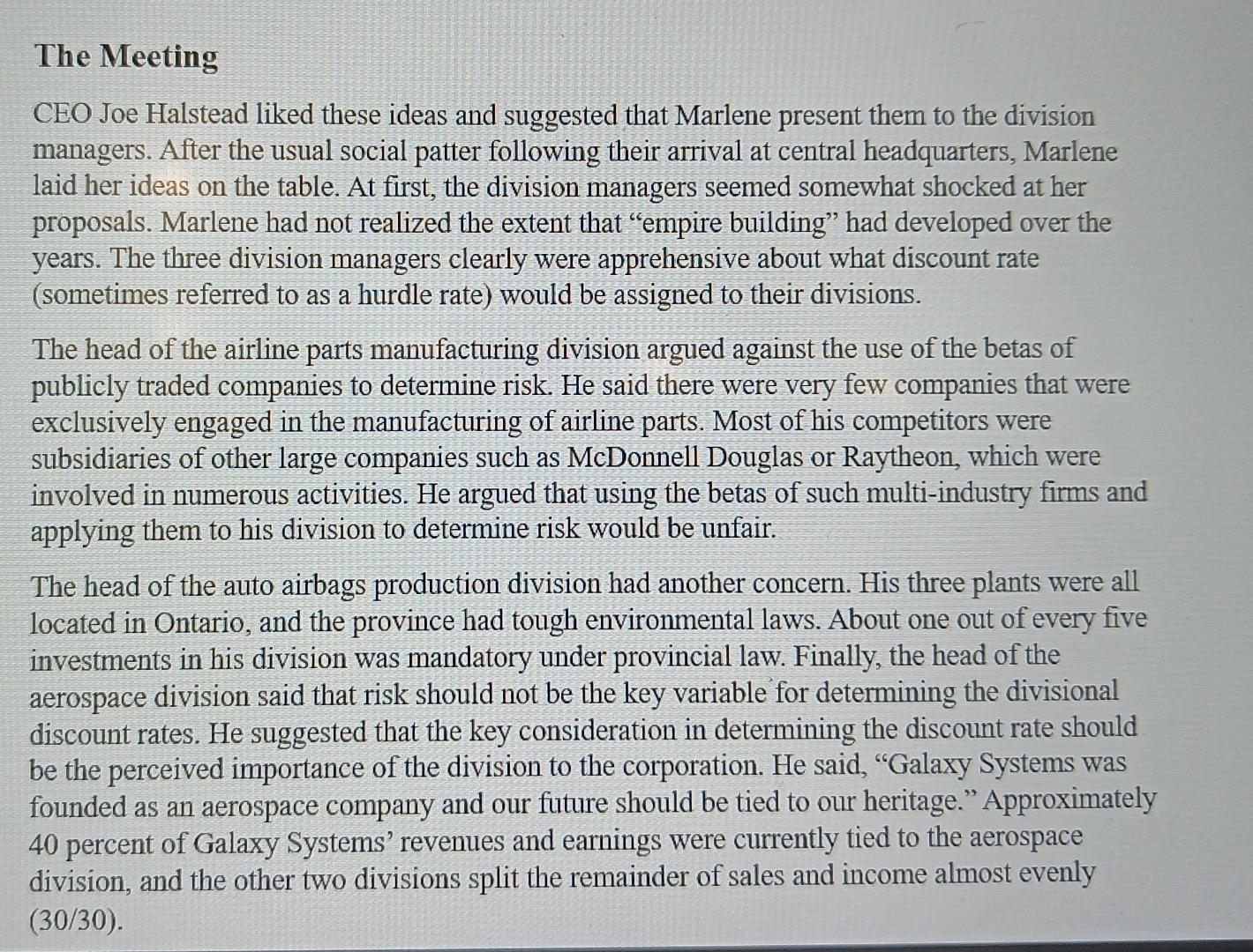 Galaxy Systems Inc. As the three division managers of | Chegg.com