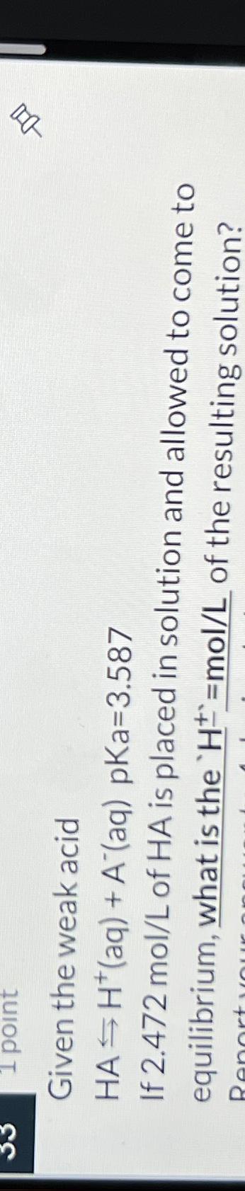 Solved 1 ﻿pointGiven the weak | Chegg.com