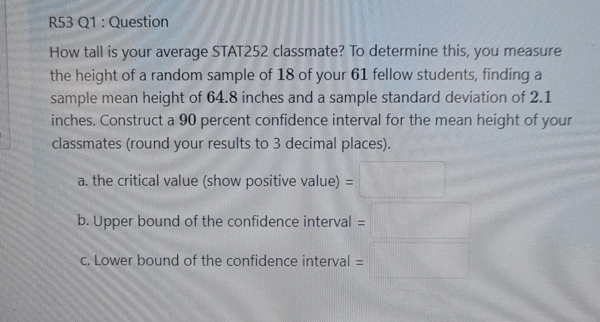 Solved How tall is your average STAT252 classmate? To | Chegg.com