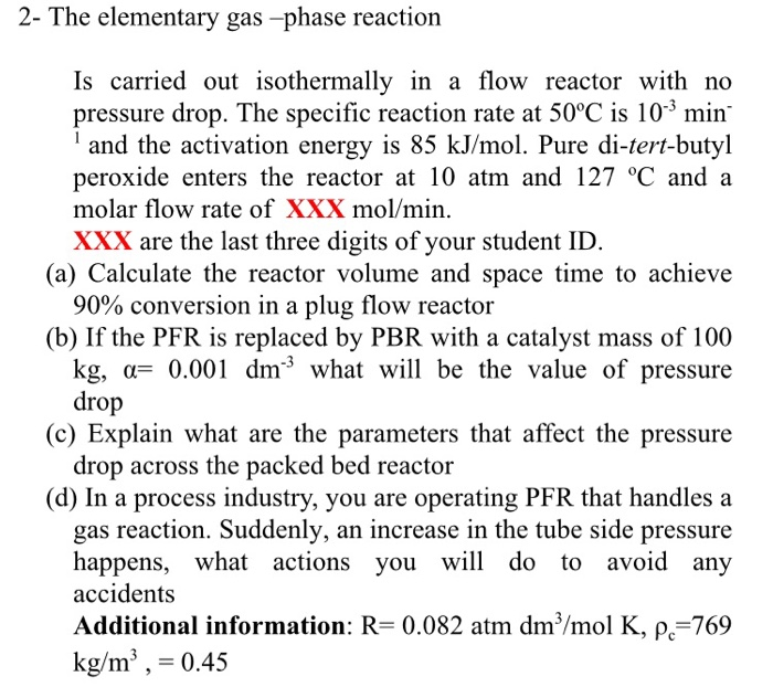 2- The elementary gas –phase reaction Is carried out | Chegg.com