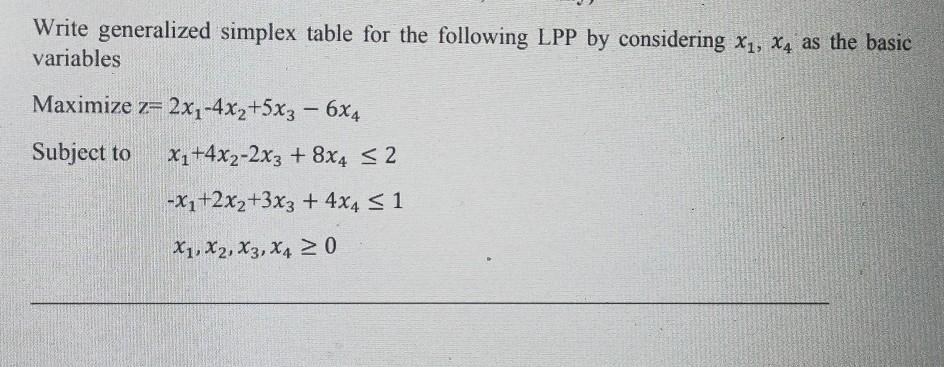 Solved Write initial simplex table for the following LPP | Chegg.com
