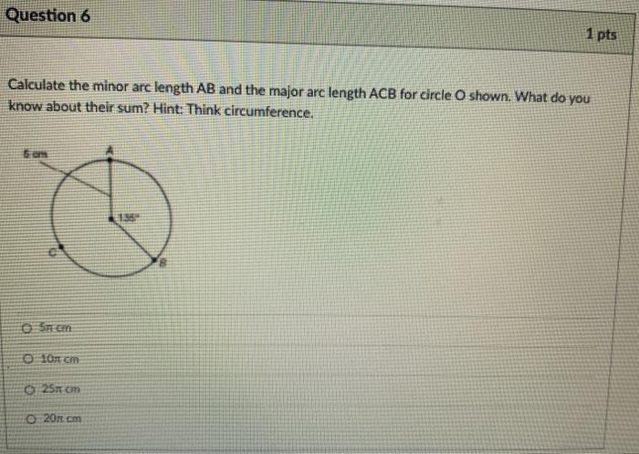 Solved Question 6 1 pts Calculate the minor arc length AB | Chegg.com