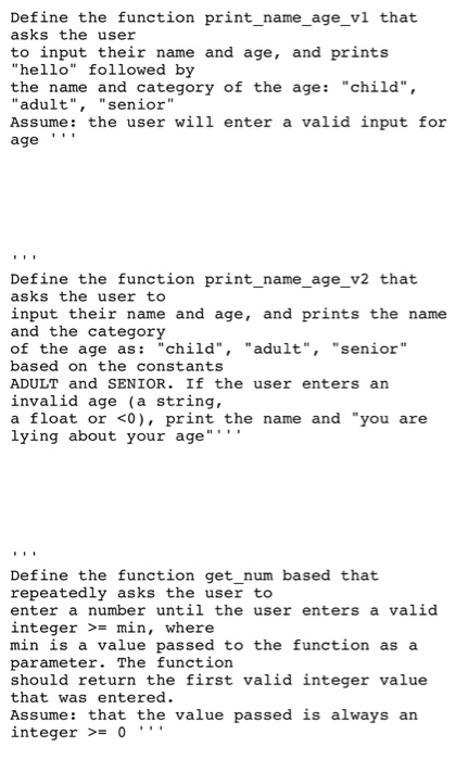Solved Define the function print_name_age_vl that asks the | Chegg.com