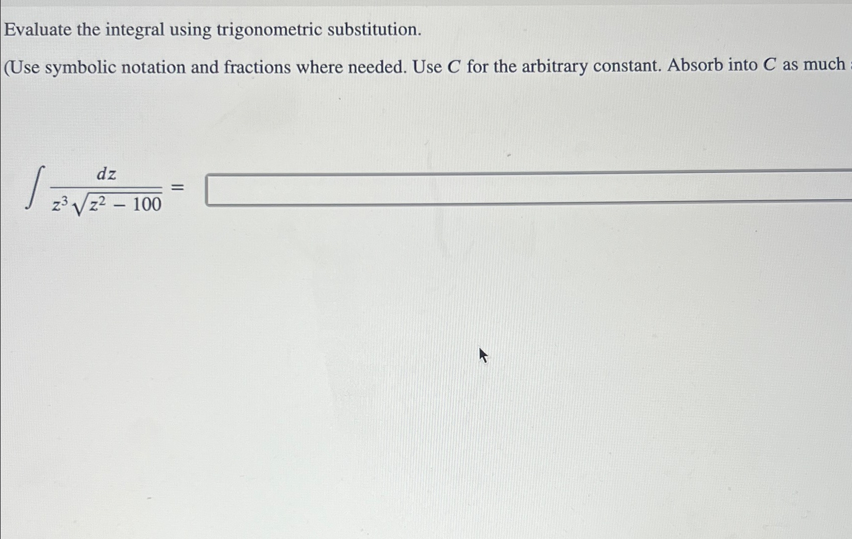 Evaluate The Integral Using Trigonometric