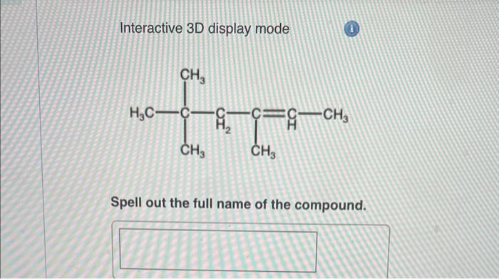 Solved Interactive 3D display mode Spell out the full name | Chegg.com
