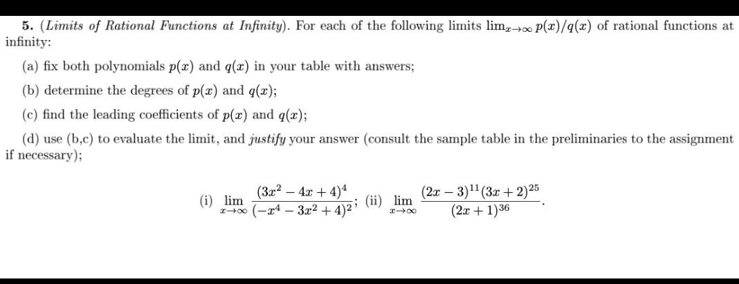 Solved 5. (Limits of Rational Functions at Infinity). For | Chegg.com