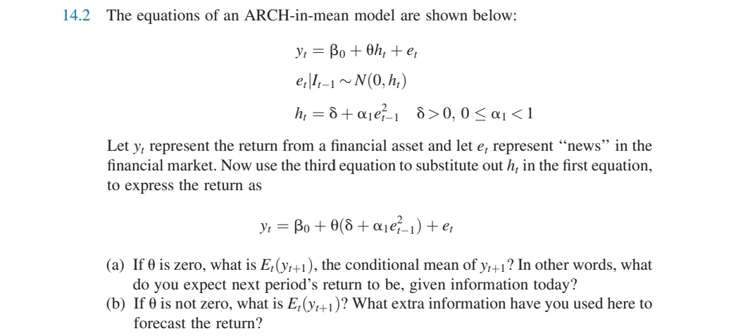 Solved 14.2 ﻿The equations of an ARCH-in-mean model are | Chegg.com