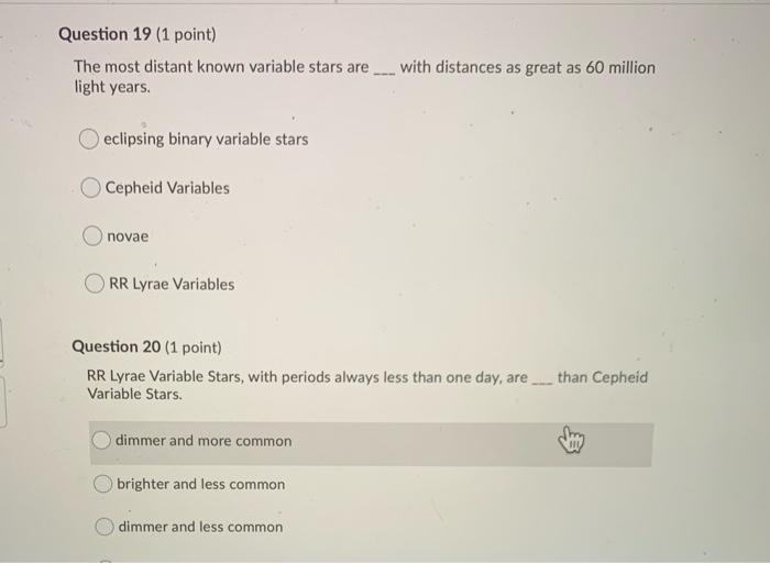 Solved Question 7 (1 point) variable stars change in | Chegg.com