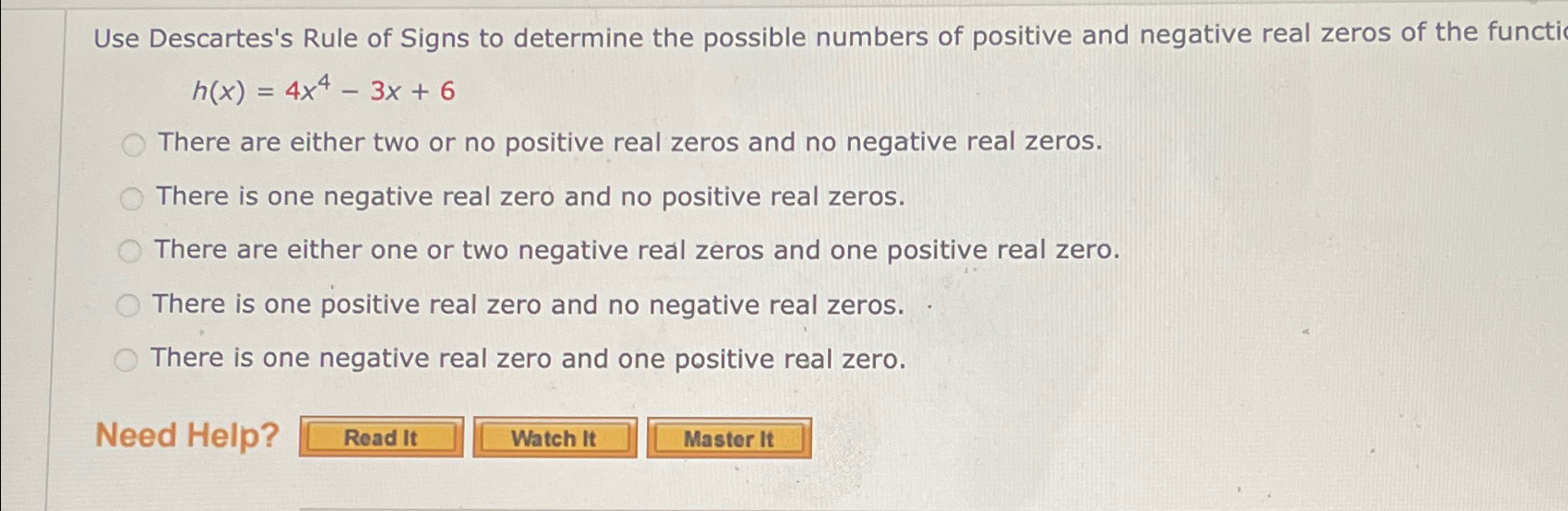 Solved Use Descartes's Rule of Signs to determine the | Chegg.com